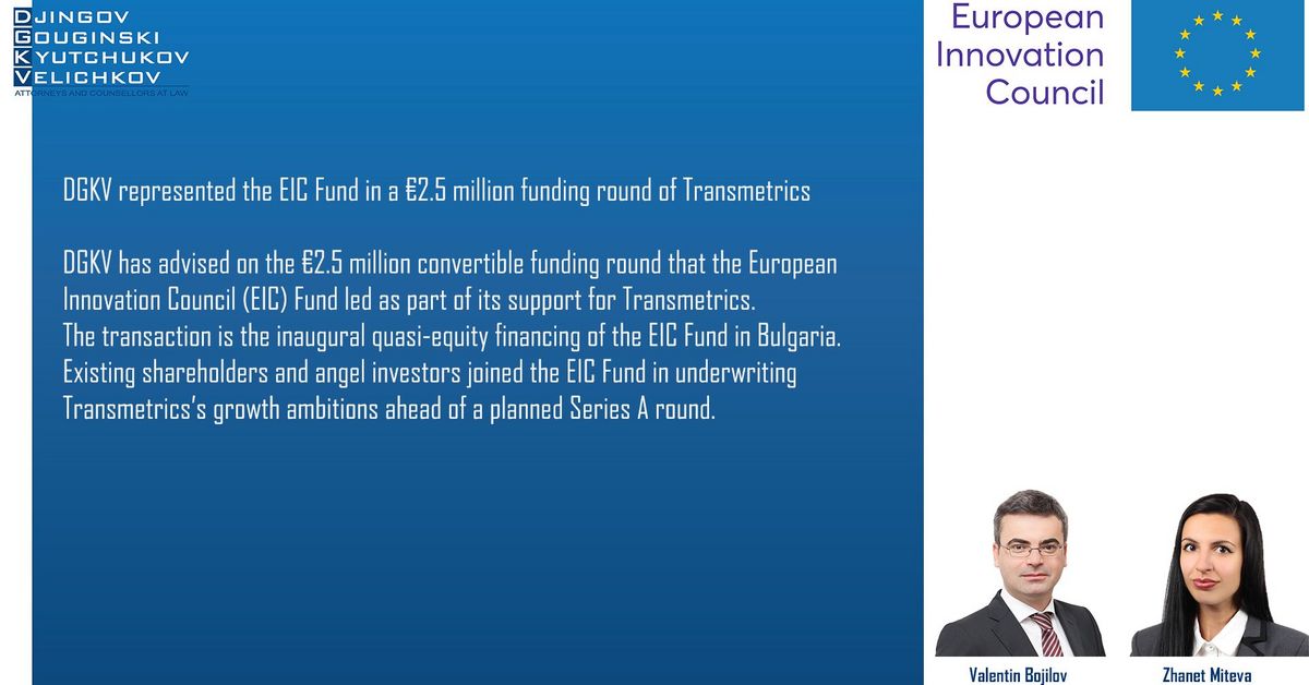 DGKV represented the EIC Fund in a €2.5 million funding round of Transmetrics | CCI France Bulgarie