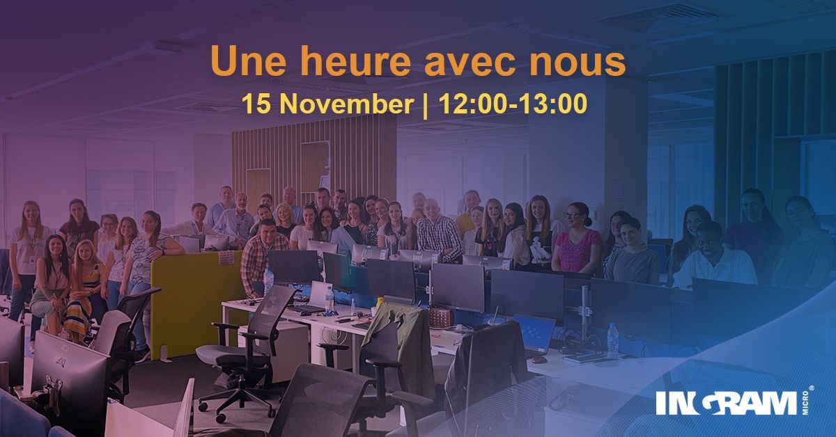 Une heure avec Ingram Micro | CCI France Bulgarie